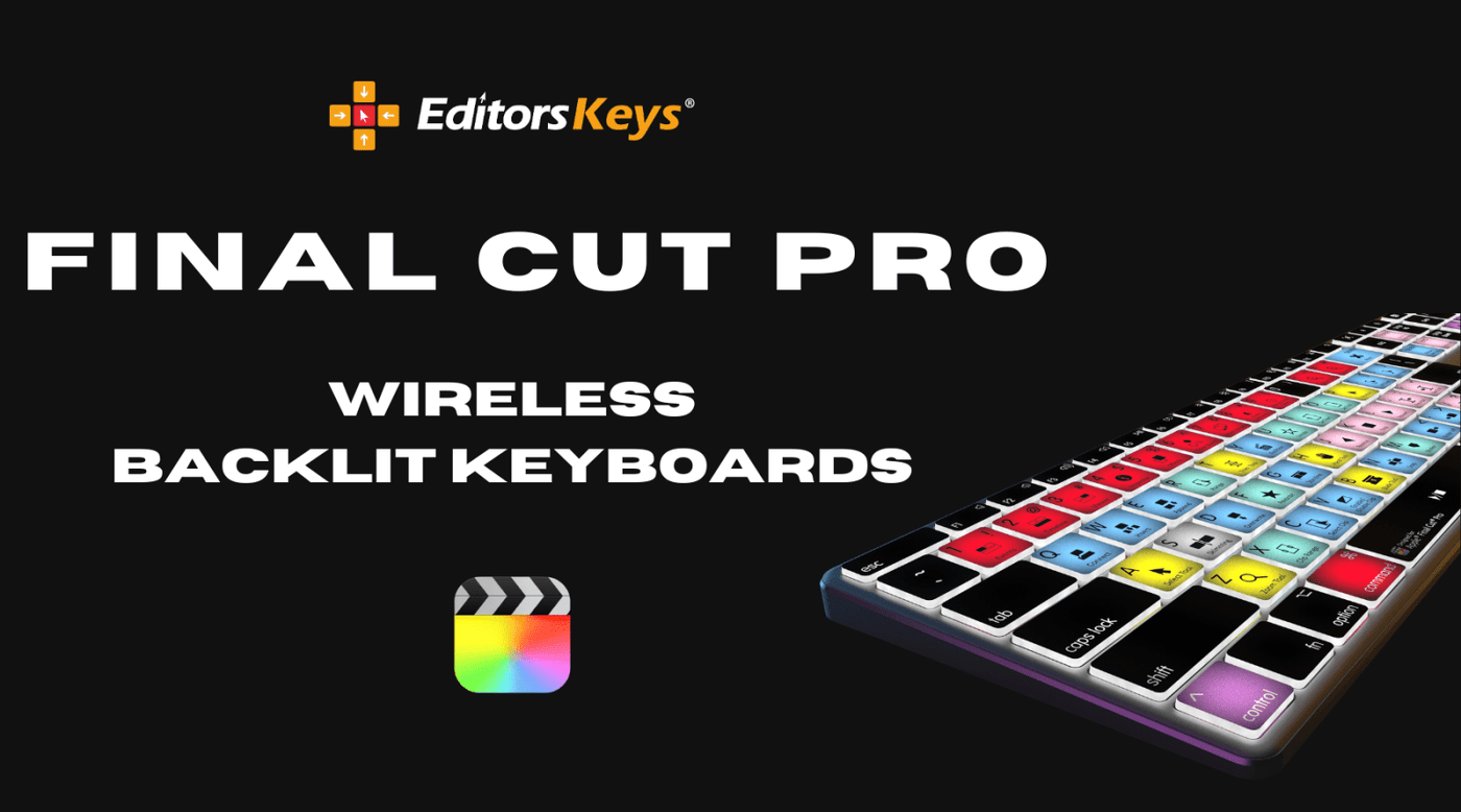 Editors Keys Wireless Backlit Keyboard for Final Cut Pro