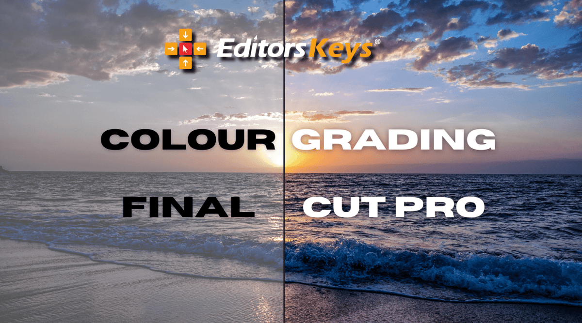 Mastering Colour Grading in Final Cut Pro: Techniques and Tools